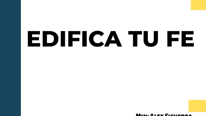 Edifica Tu Fe | ICM El Tabernaculo