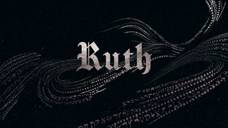 Ruth - Chapter 2 | Tulare Community Church - CA