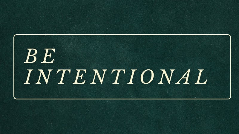 Full Live Stream: Be Intentional | CTK Hope