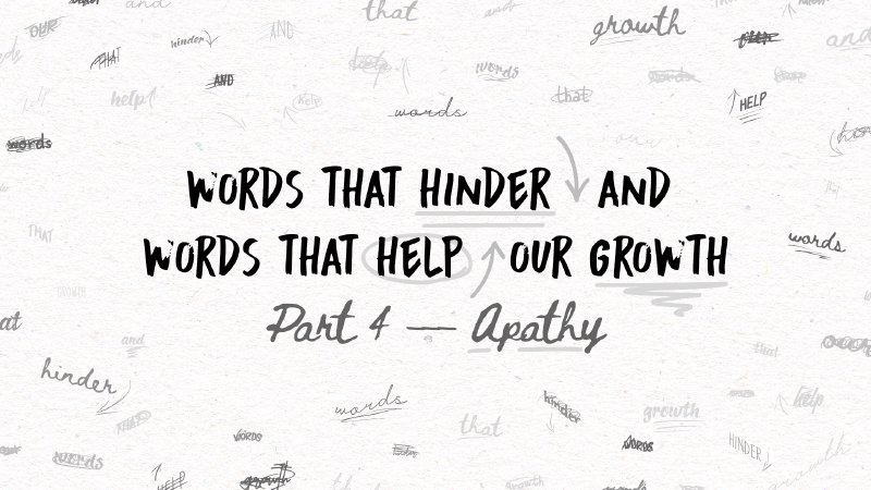 Words That Hinder and Words That Help Us Grow | The Rock Church ...