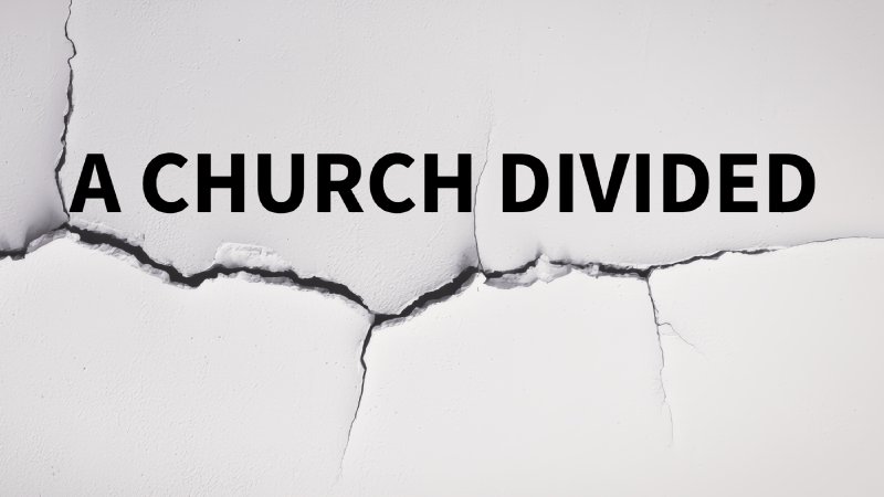 A Church Divided | Akron Church of God