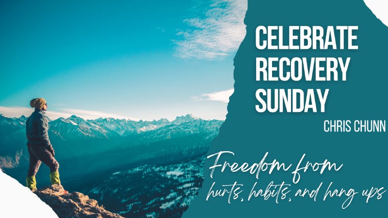 Special "CR Sunday" with Chris Chunn, Celebrate Recovery Pastor ...