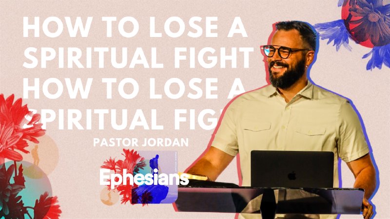 How to Lose a Spiritual Fight | Mesa Church