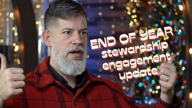 End-of-Year Stewardship Engagement Update | Salt House
