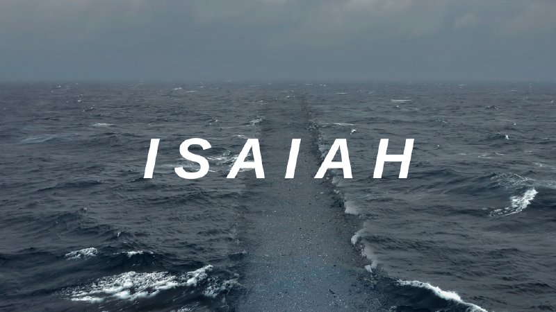 Isaiah | Lebanon Calvary Chapel