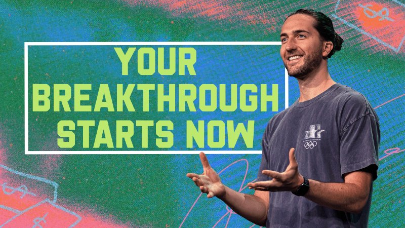 Your Breakthrough Starts Now | Cypress Church