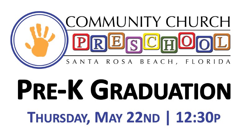 2025 Preschool Graduation Ceremony | Community Church of Santa Rosa Beach