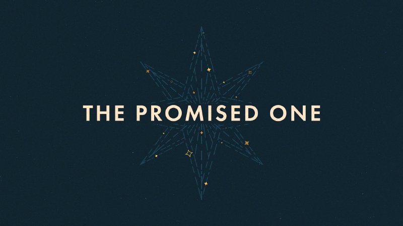 The Promised One | North Summit Church