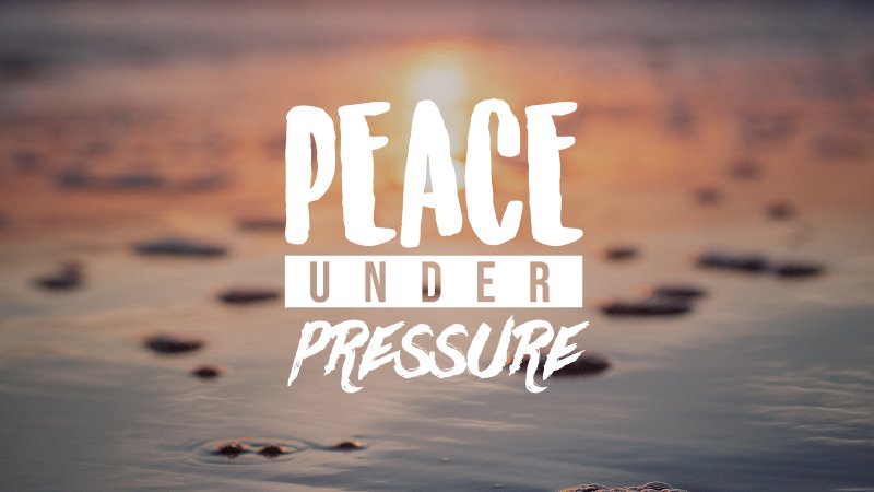 Peace Under Pressure | Sarasota Baptist Church