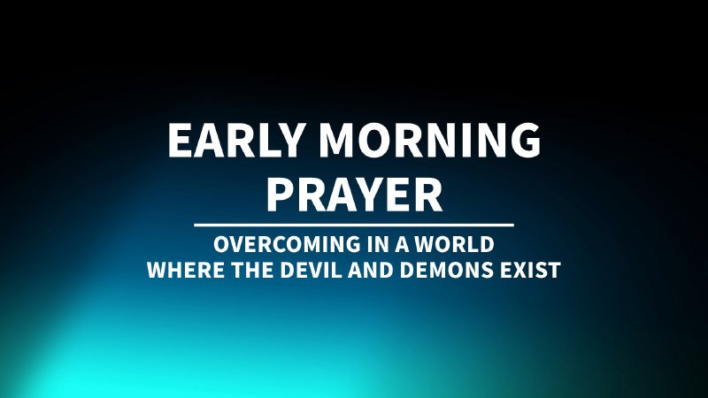 Overcoming in a World Where the Devil and Demons Exist | The Christian ...