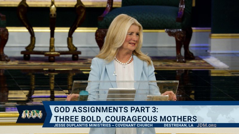 God Assignments: Three Bold, Courageous Women | TotalJDM