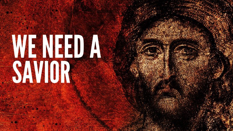 We Need A Savior | College First Church of God