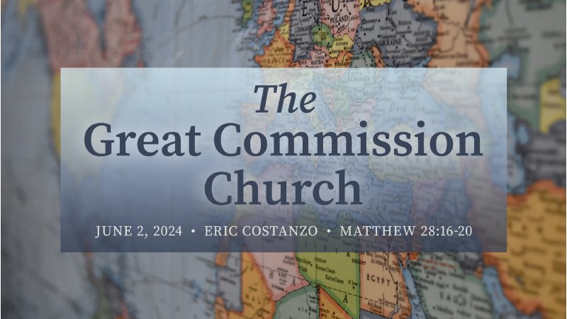 The Great Commission Church | South Tulsa Baptist Church