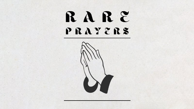 Rare Prayers | RiverTree Jackson Church