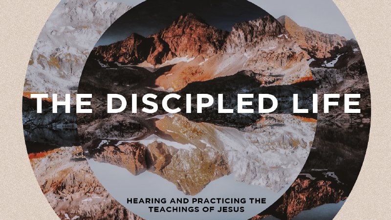 The Discipled Life | White's Ferry Road Church