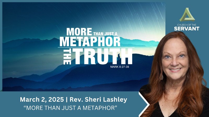 The Truth: More Than Just a Metaphor | Church of the Servant