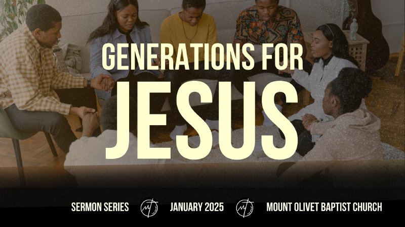 Generations For Jesus, Part 3 - Let's Walk: Heart To Heart | Mt. Olivet ...