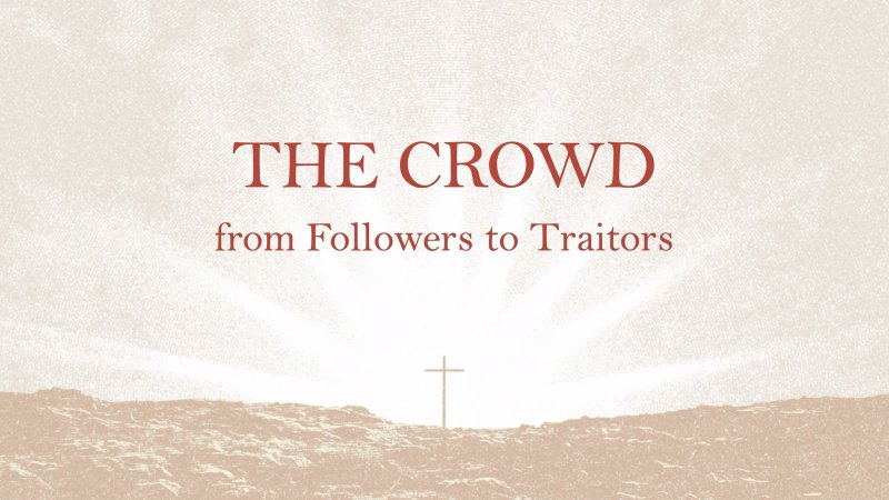 The Cross: The Crowd - From Followers to Traitors | Every Nation Belgium