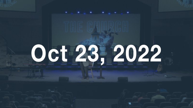 NSBC Broadcast | October 23, 2022 | North Side Baptist Weatherford