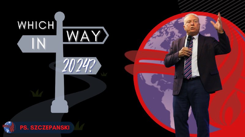 Which Way in 2024? | The Door Christian Fellowship Church