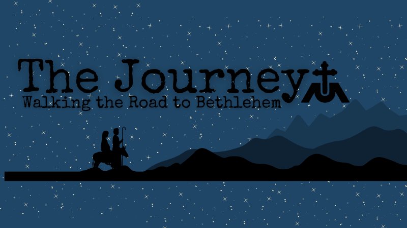 The Journey: Walking the Road to Bethlehem | Orrville Trinity United ...