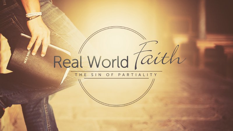 The Sin of Partiality | Trinity Life Community