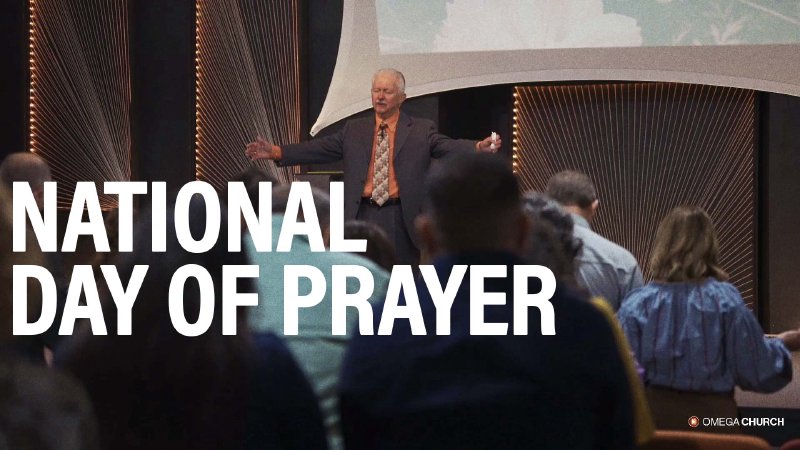 National Day Of Prayer | Thursday May 1 2025 | Watch The Broadcast ...