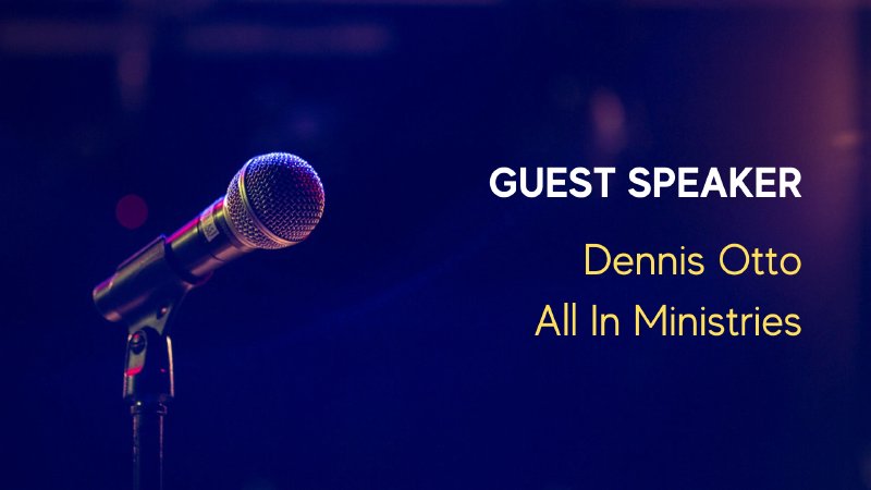 Dennis Otto-All In Ministries | Calvary Chapel Red Wing