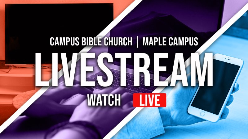 Our Prayer for the Future | Campus Bible Church