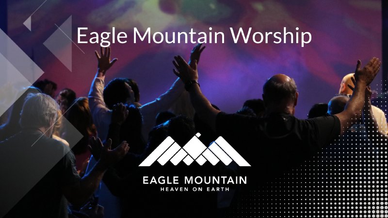 Eagle Mountain Worship /// Blake Ettestad, Bobby Haaby | Eagle Mountain ...