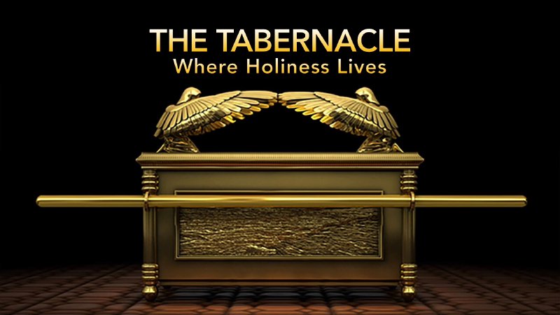 The Tabernacle: Where Holiness Lives - Pt. II | Community Church of Mt ...