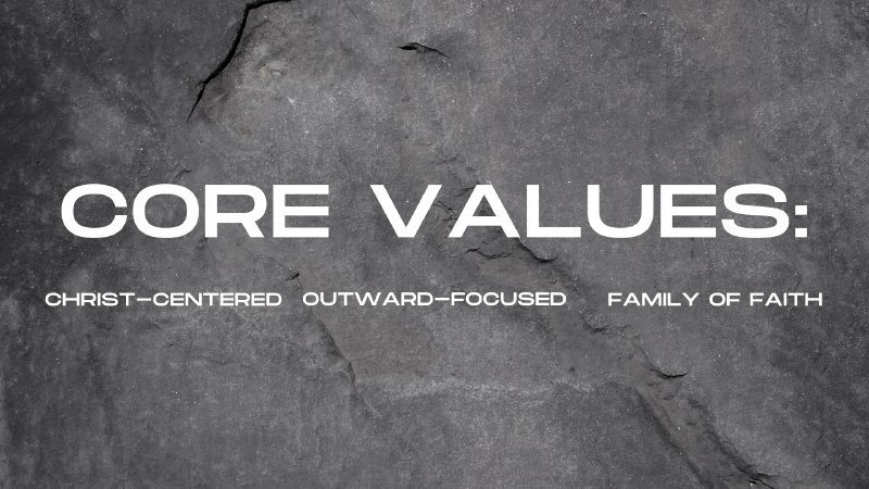 Core values: Family of Faith | Faith Church - WA