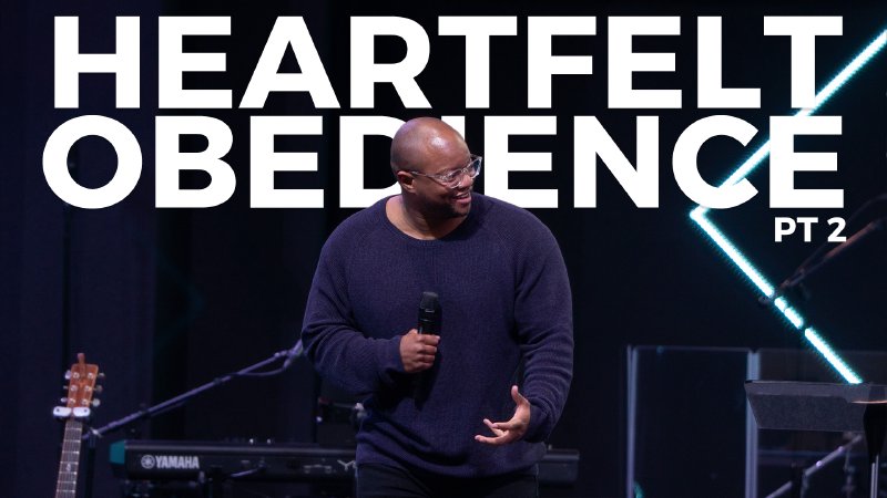 Heartfelt Obedience | Pt 2 | Matthew 5:19-20 | Pastor Nathan Pittman ...