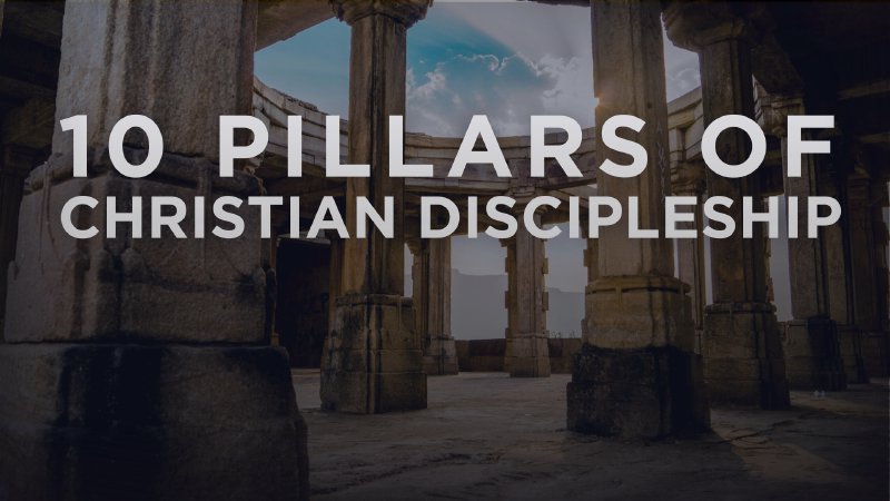 Pillars of Christian Discipleship (Part 3) – Praying from Relationship ...