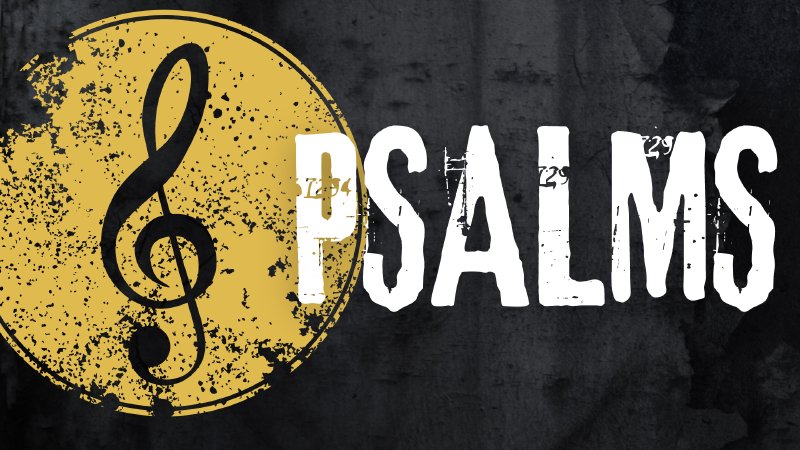 Psalm 69 | Calvary South Austin