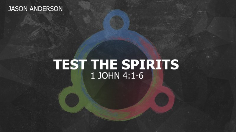 Test the Spirits | Calvary Wolfeboro