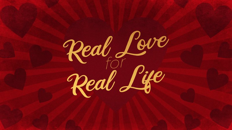 Real Love for Real Life | Victory Church