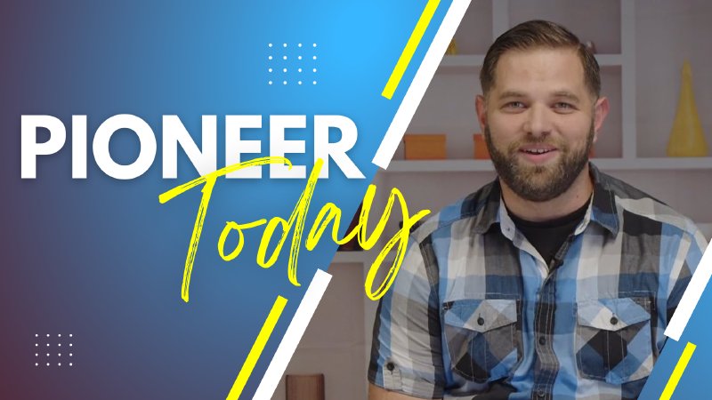 Pioneer Today with James Epperly | Pioneer Network