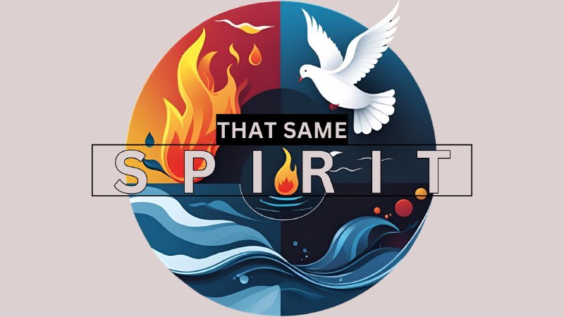 That Same Spirit | Searcy Faith