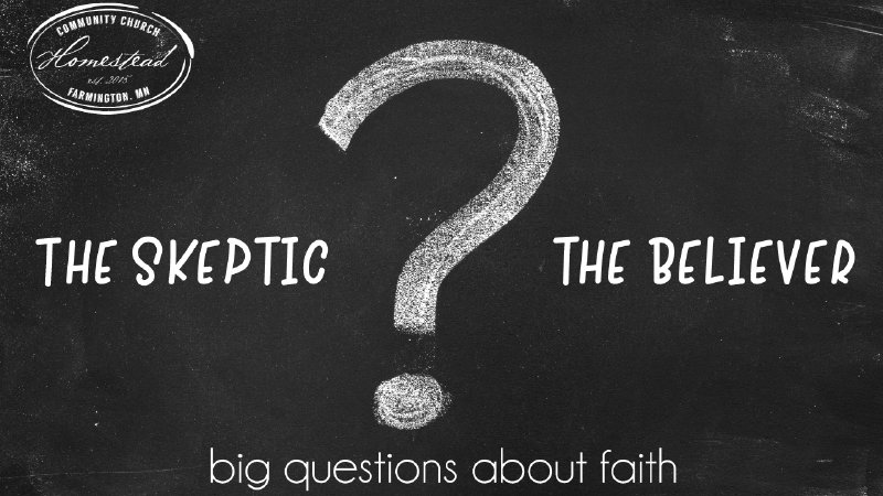 Science vs Faith | Homestead Community Church