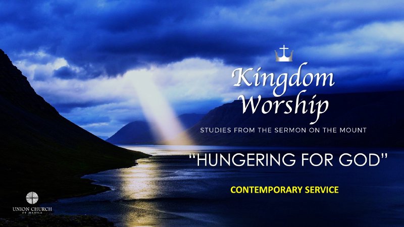Hungering For God | Union Church of Manila