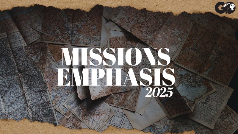 Missions Emphasis 2025 | Plainview First Assembly - TX