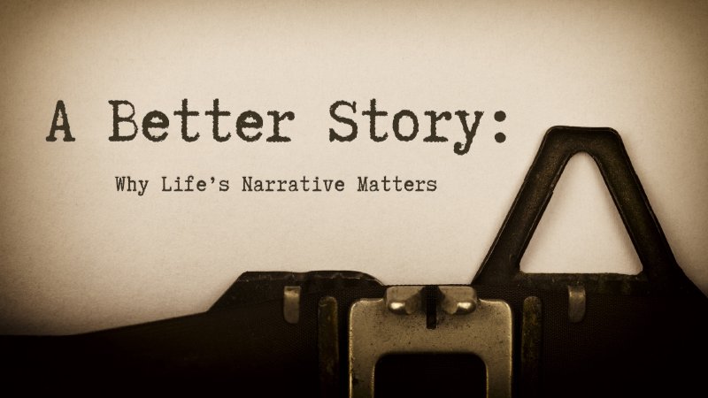 The Importance of Having the Right Story | Grace Chapel Church of Christ