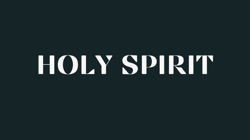 Holy Spirit | Community of Faith