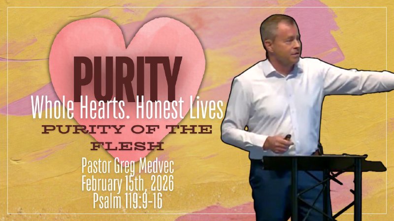 Purity of Flesh | Psalm 119:9-16 | Heartland Free Church | Heartland ...