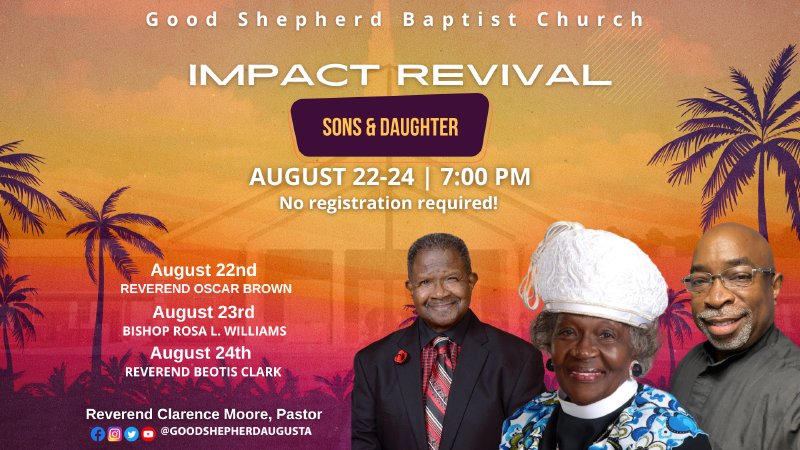 Fall Revival | Good Shepherd Baptist Church - Augusta, GA