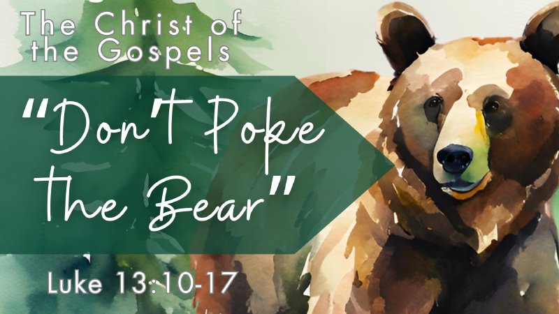 Traditional: “The Christ of the Gospels: ‘Don't Poke the Bear” | Athens ...