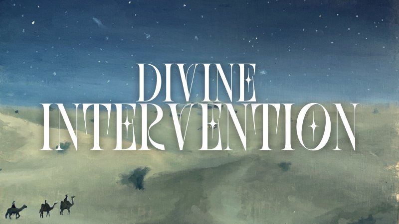 Divine Intervention Wk 1: The Plan of God | Coastline Covenant Church
