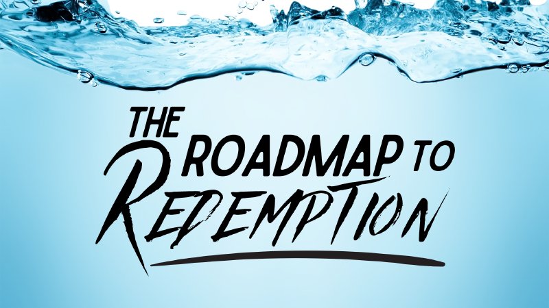 The Roadmap to Redemption | The Living Church Boise