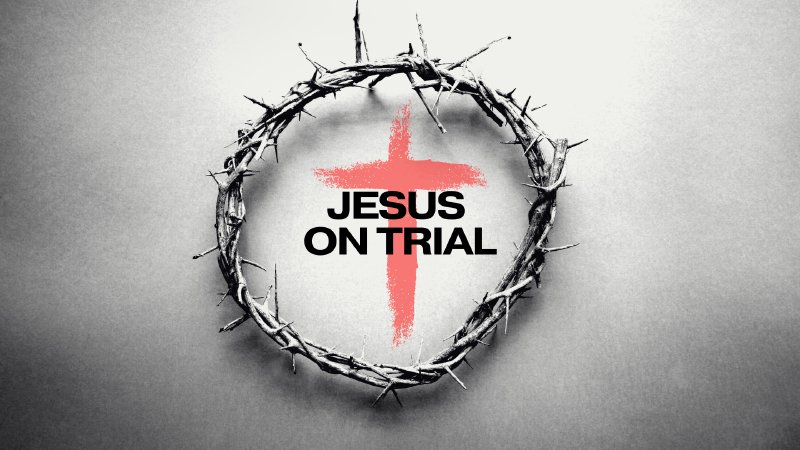 Jesus on Trial | Blanchard First